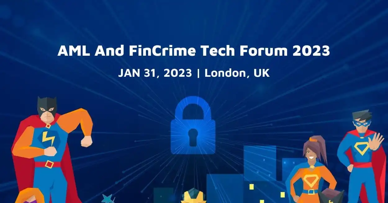 AML AND FINCRIME TECH FORUM 2023